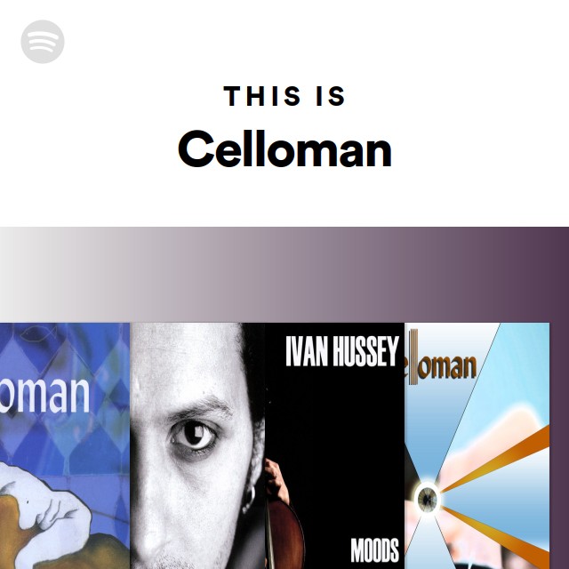This Is Celloman - playlist by Spotify | Spotify