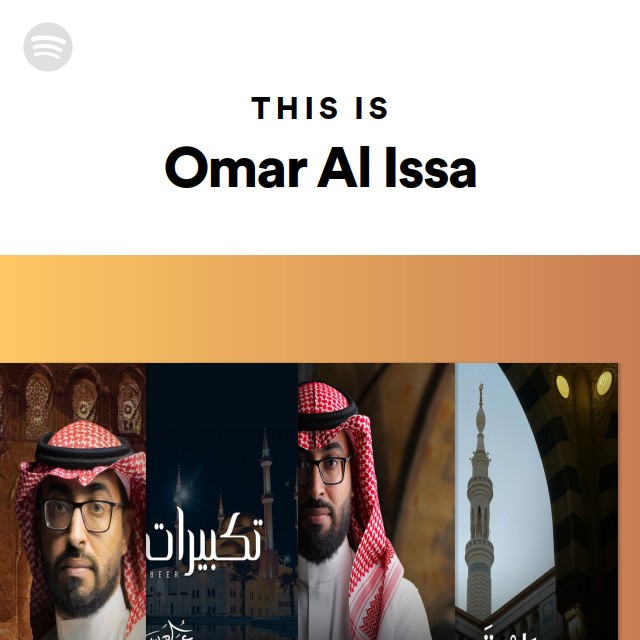 This Is Omar Al Issa - playlist by Spotify | Spotify