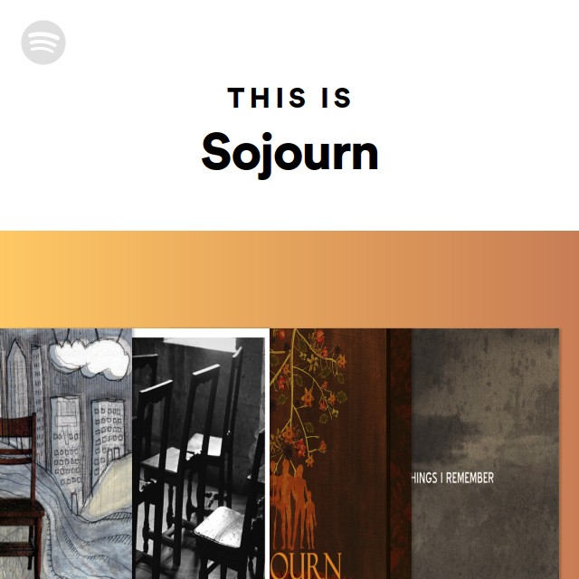 This Is Sojourn - playlist by Spotify | Spotify