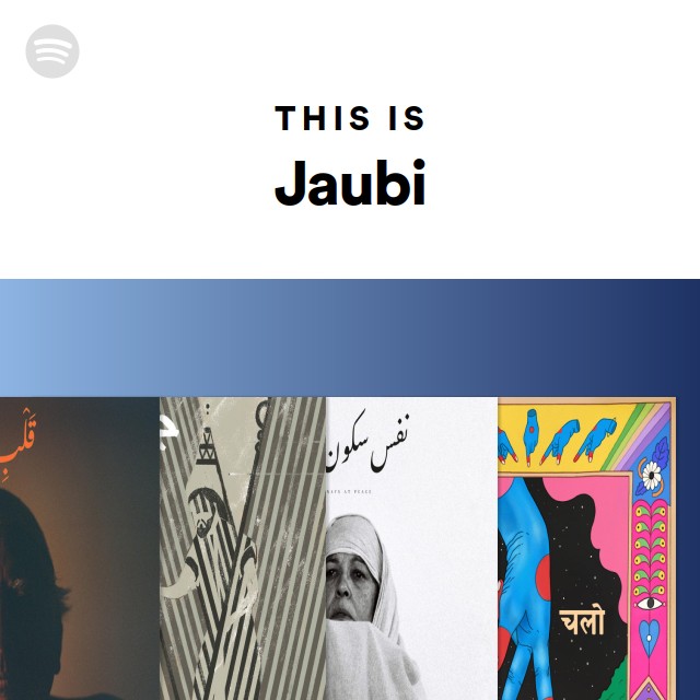 This Is Jaubi - playlist by Spotify | Spotify
