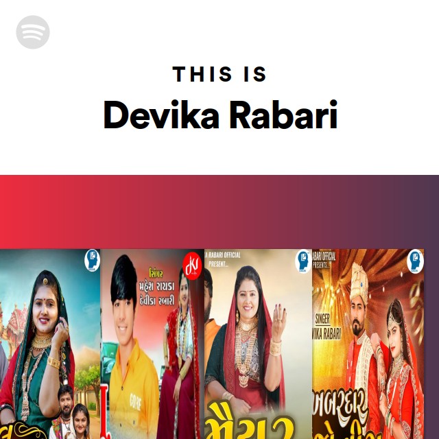 This Is Devika Rabari | Spotify Playlist