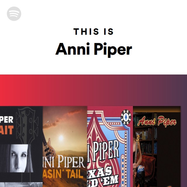 This Is Anni Piper | Spotify Playlist
