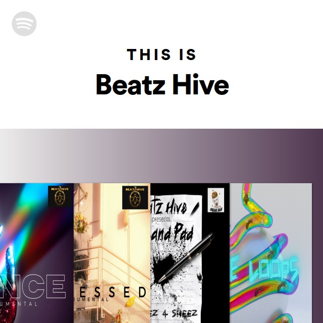This Is Beatz Hive - playlist by Spotify | Spotify
