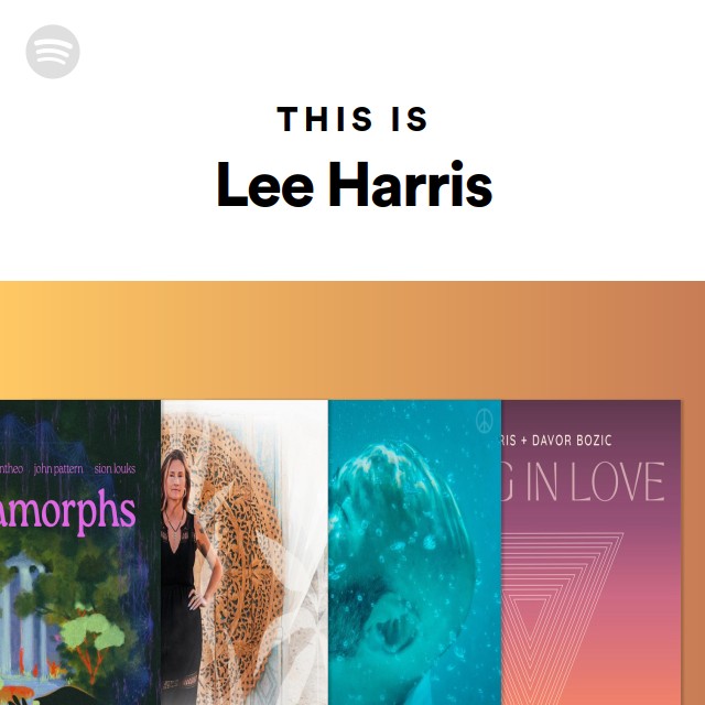 This Is Lee Harris - playlist by Spotify | Spotify