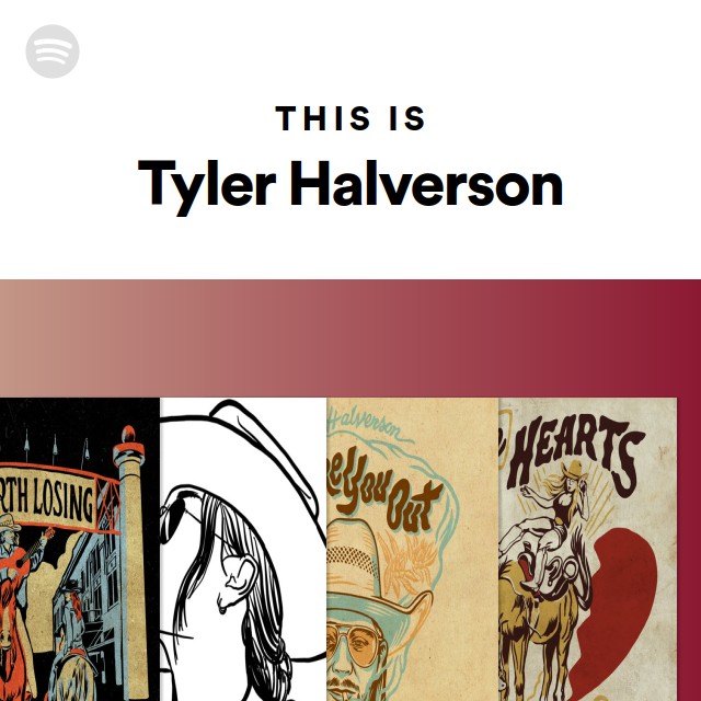 This Is Tyler Halverson - playlist by Spotify | Spotify