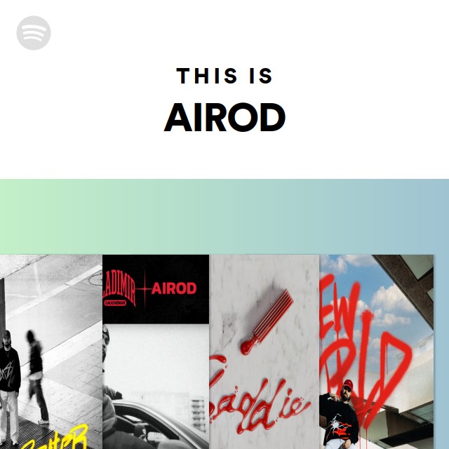 This Is AIROD - playlist by Spotify | Spotify
