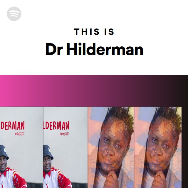 This Is Dr Hilderman - playlist by Spotify | Spotify