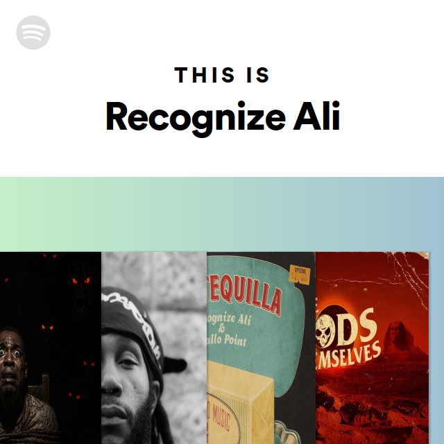 This Is Recognize Ali - playlist by Spotify | Spotify