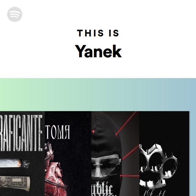 This Is Yanek - playlist by Spotify | Spotify