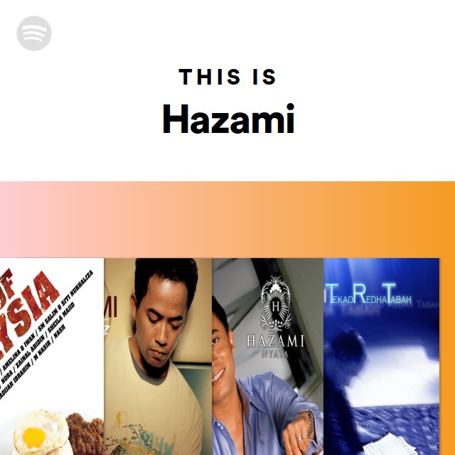 This Is Hazami - playlist by Spotify | Spotify