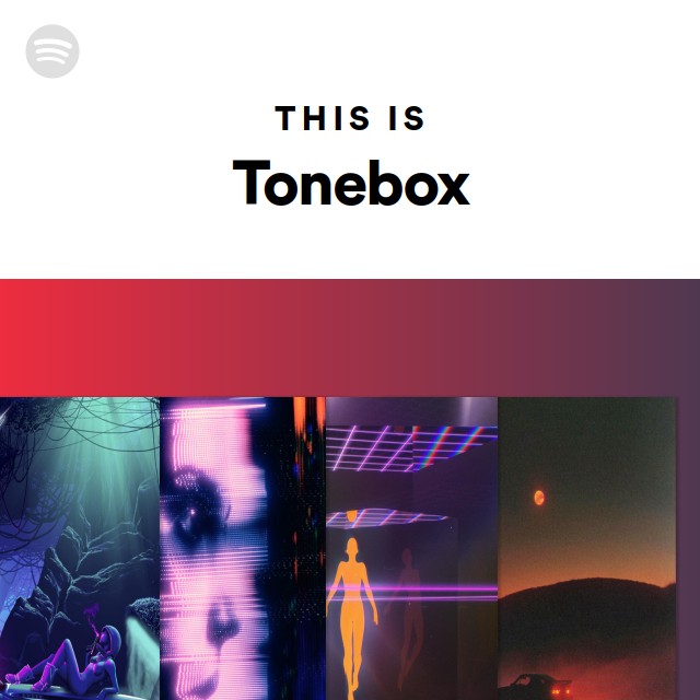 This Is Tonebox - playlist by Spotify | Spotify