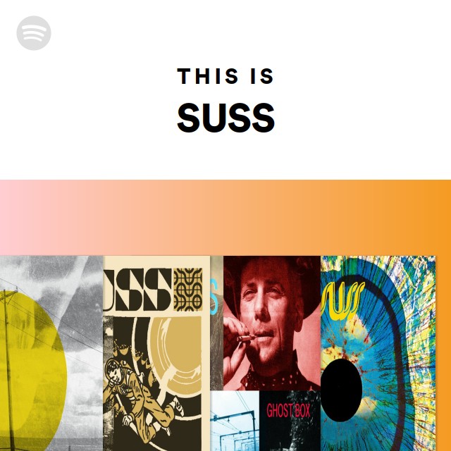 This Is SUSS - playlist by Spotify | Spotify