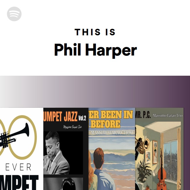 This Is Phil Harper - playlist by Spotify | Spotify
