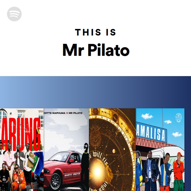 This Is Mr Pilato - playlist by Spotify | Spotify