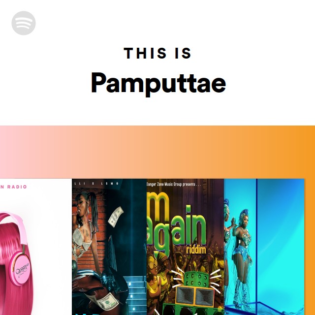 This Is Pamputtae | Spotify Playlist