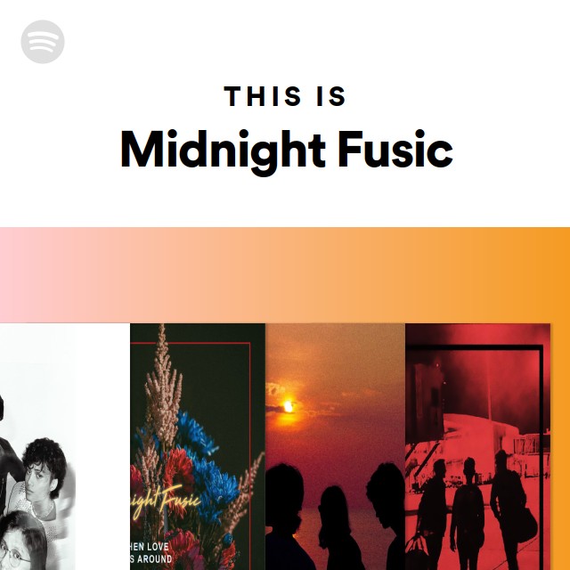 This Is Midnight Fusic - playlist by Spotify | Spotify