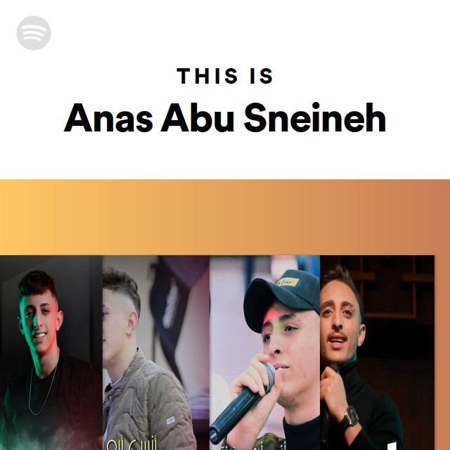 This Is Anas Abu Sneineh | Spotify Playlist