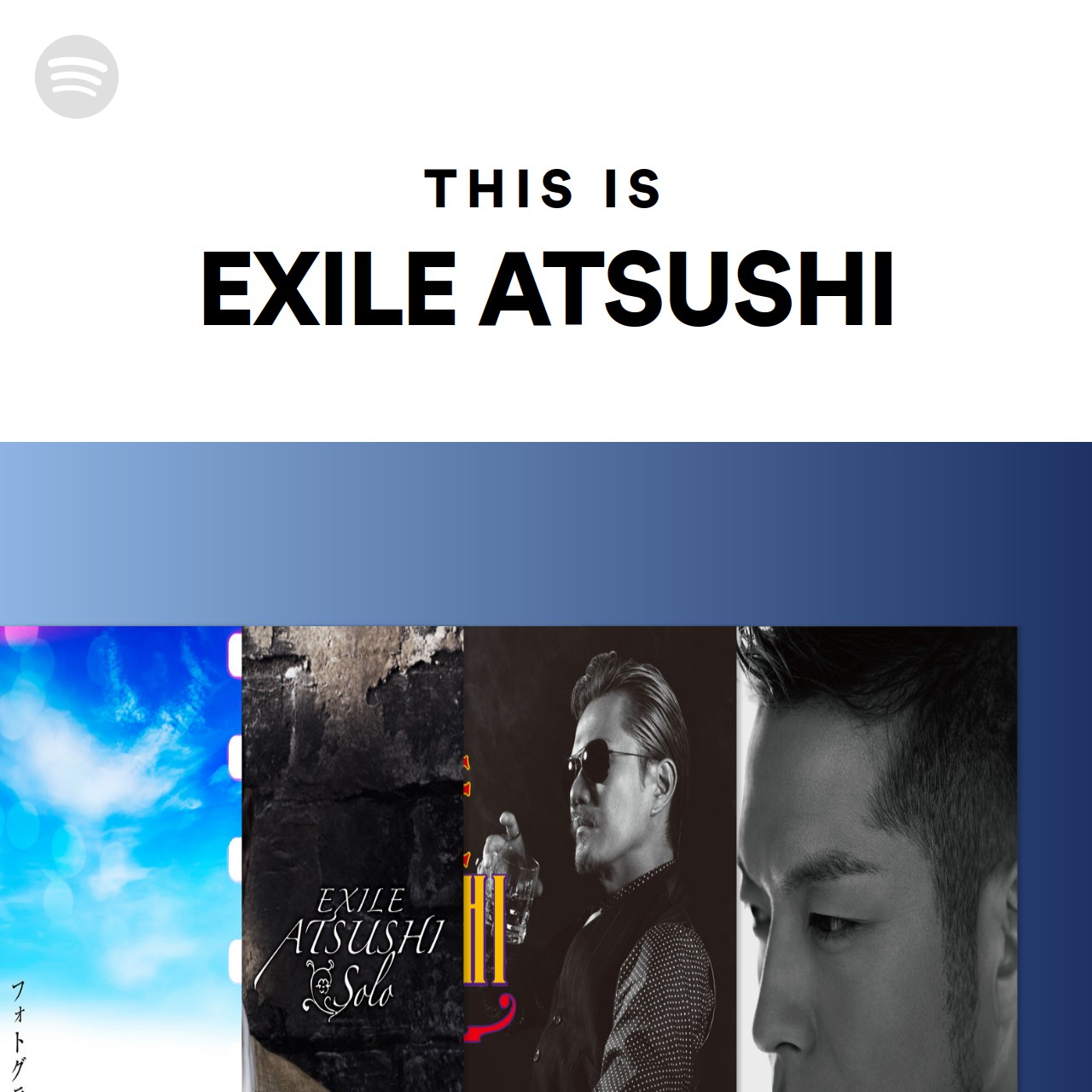 Exile Atsushi - Songs, Events and Music Stats | Viberate.com