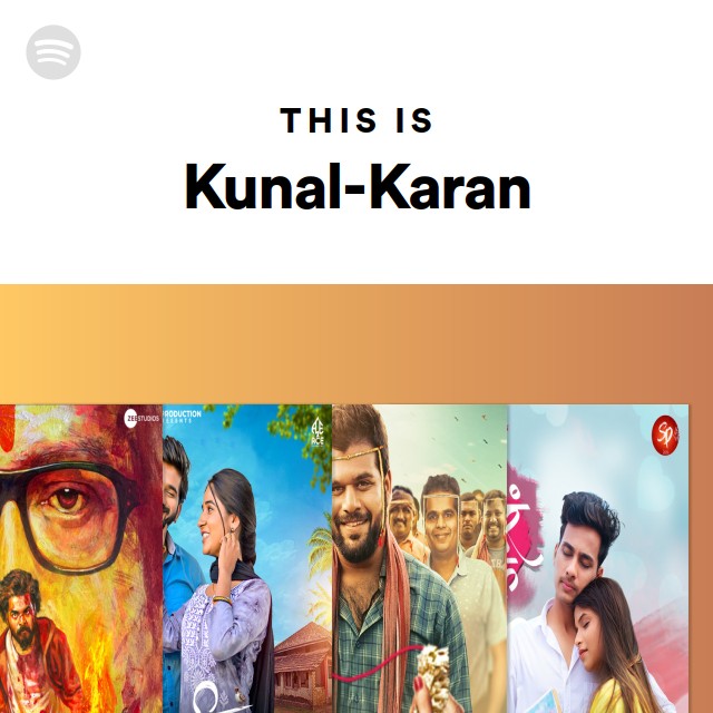 This Is Kunal-Karan - playlist by Spotify | Spotify