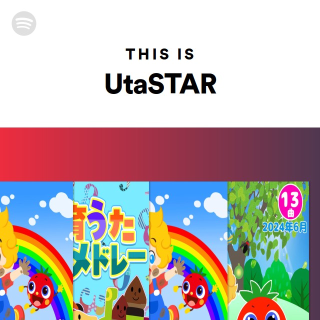 This Is UtaSTAR | Spotify Playlist