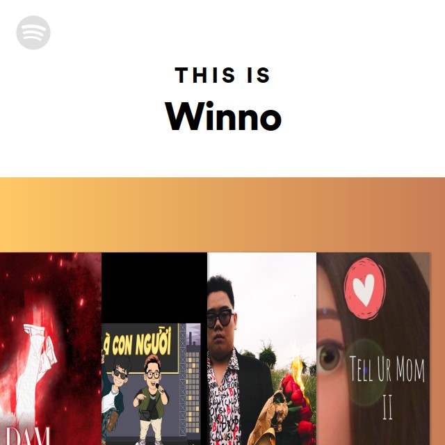 This Is Winno - playlist by Spotify | Spotify
