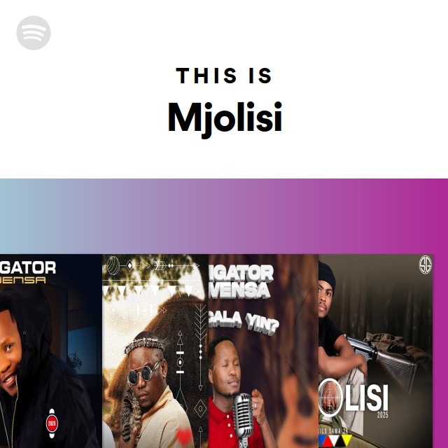 This Is Mjolisi - playlist by Spotify | Spotify