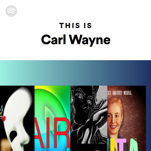 This Is Carl Wayne | Spotify Playlist