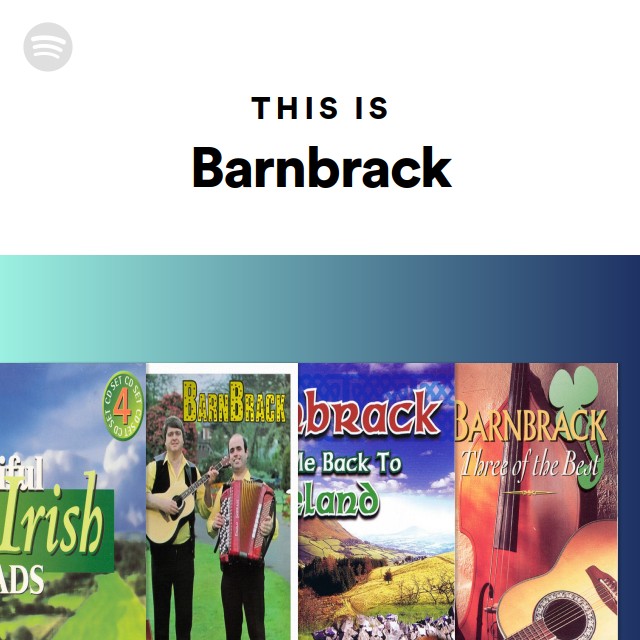 This Is Barnbrack - playlist by Spotify | Spotify
