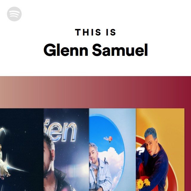 This Is Glenn Samuel | Spotify Playlist