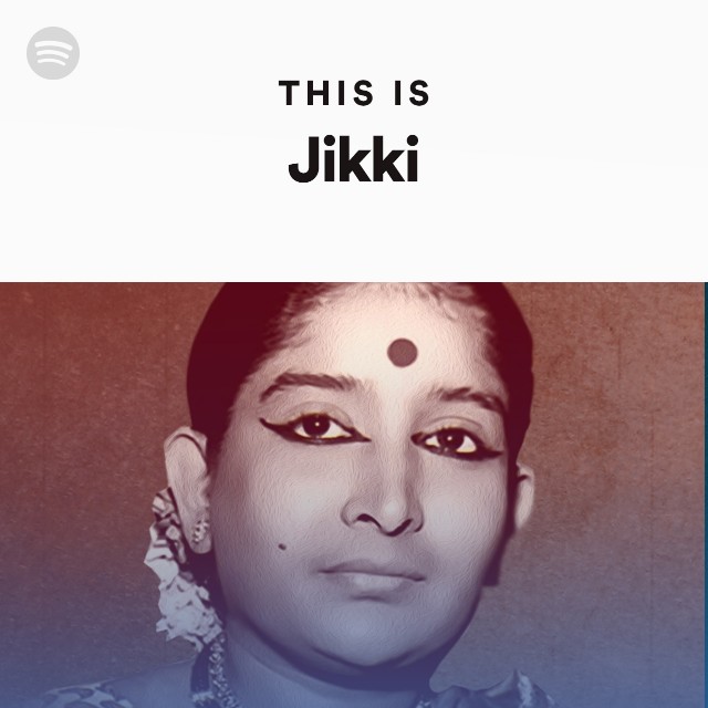 This Is Jikki - playlist by Spotify | Spotify