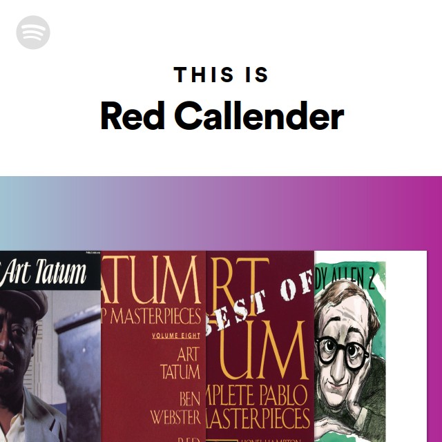 This Is Red Callender | Spotify Playlist