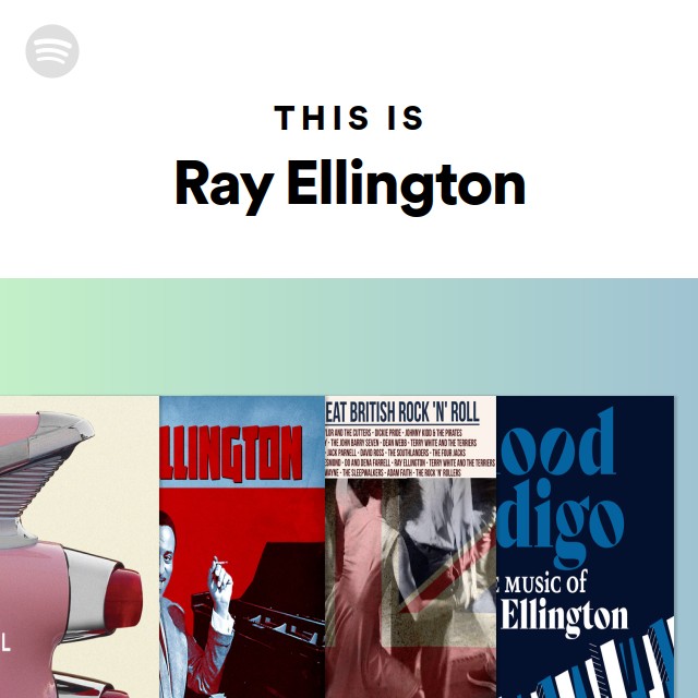 This Is Ray Ellington - playlist by Spotify | Spotify