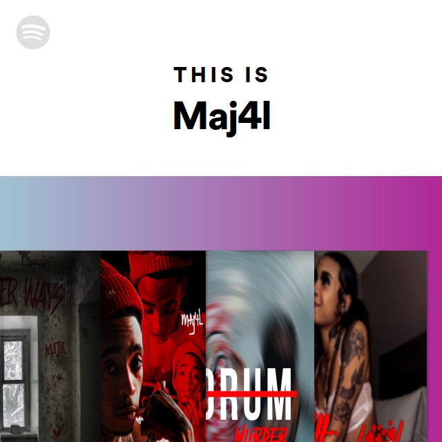 This Is Maj4l - playlist by Spotify | Spotify