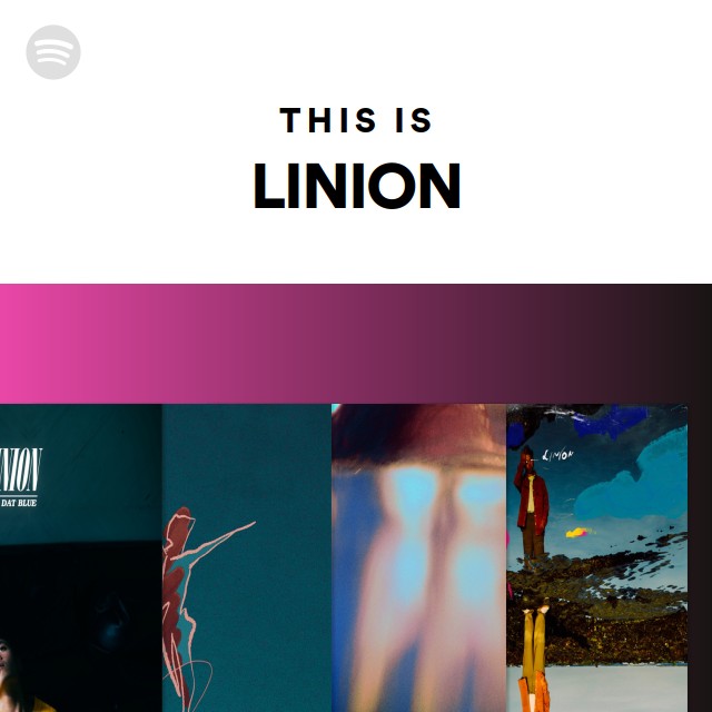 This Is LINION - playlist by Spotify | Spotify