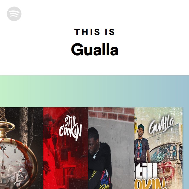 This Is Gualla | Spotify Playlist