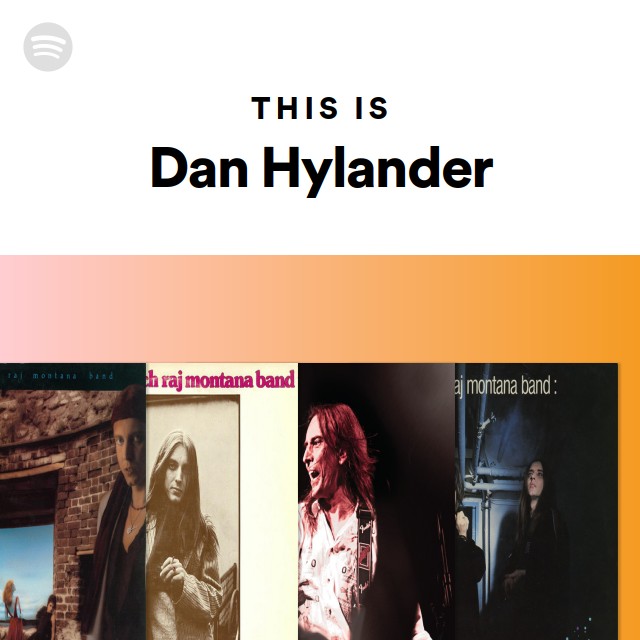 This Is Dan Hylander - playlist by Spotify | Spotify