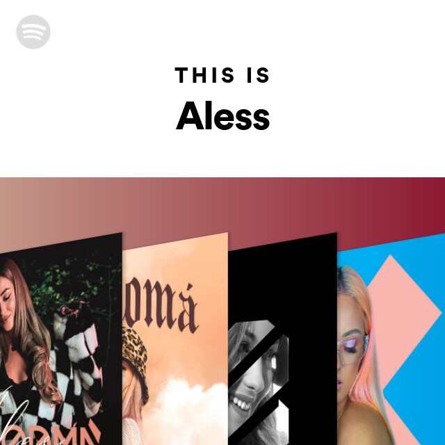 This Is Aless - playlist by Spotify | Spotify