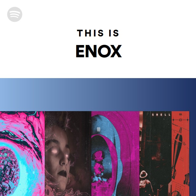 This Is ENOX | Spotify Playlist