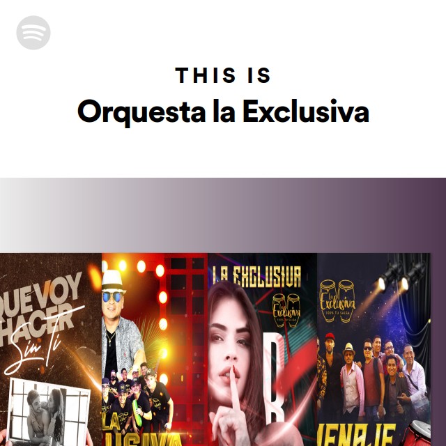 This Is Orquesta la Exclusiva | Spotify Playlist