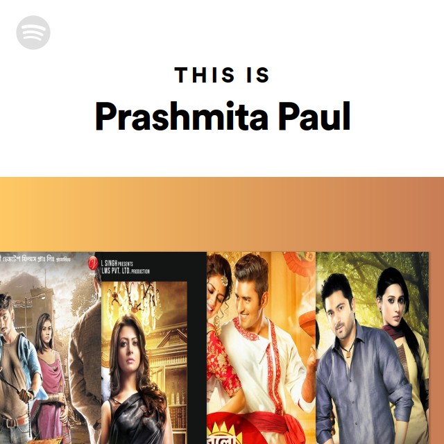 This Is Prashmita Paul - playlist by Spotify | Spotify