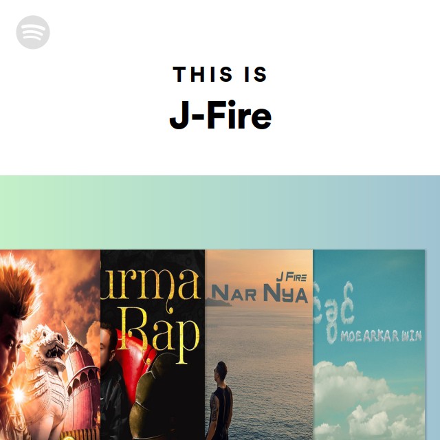 This Is J-Fire | Spotify Playlist