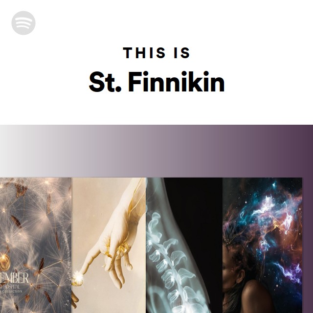 This Is St. Finnikin - playlist by Spotify | Spotify