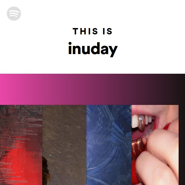 This Is inuday | Spotify Playlist
