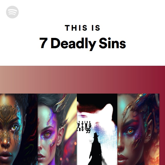 This Is 7 Deadly Sins - playlist by Spotify | Spotify