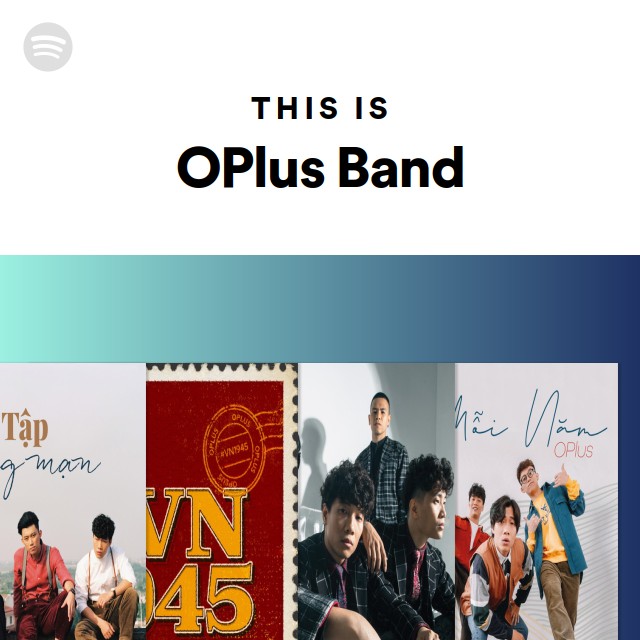 This Is OPlus Band - playlist by Spotify | Spotify