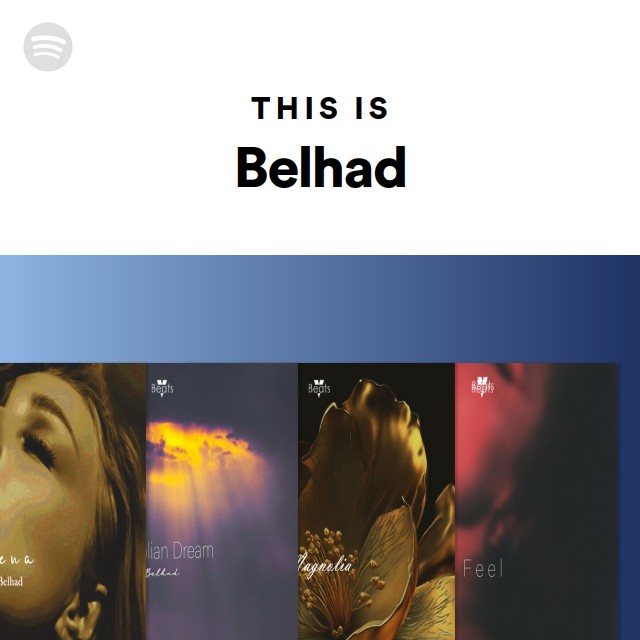 This Is Belhad | Spotify Playlist