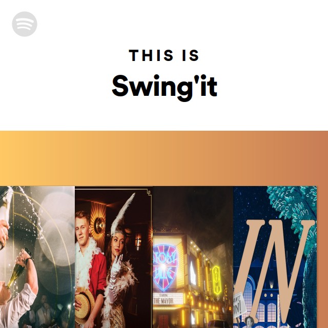 This Is Swing'it | Spotify Playlist