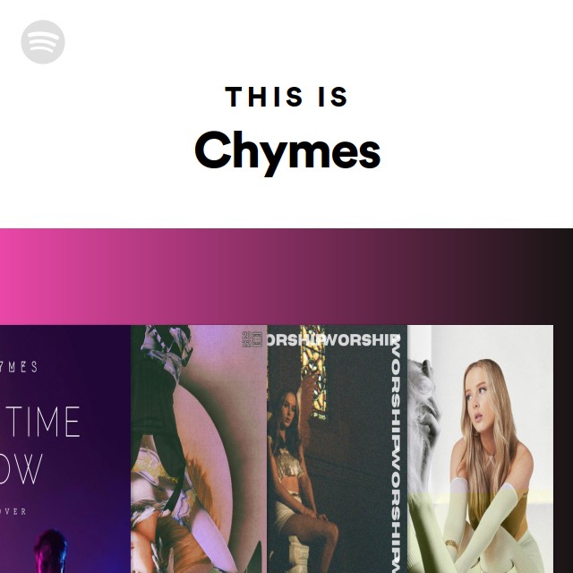 This Is Chymes - playlist by Spotify | Spotify