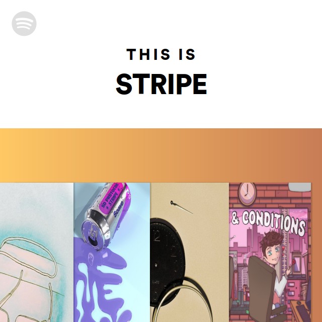 This Is STRIPE - playlist by Spotify | Spotify
