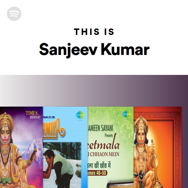 This Is Sanjeev Kumar - playlist by Spotify | Spotify